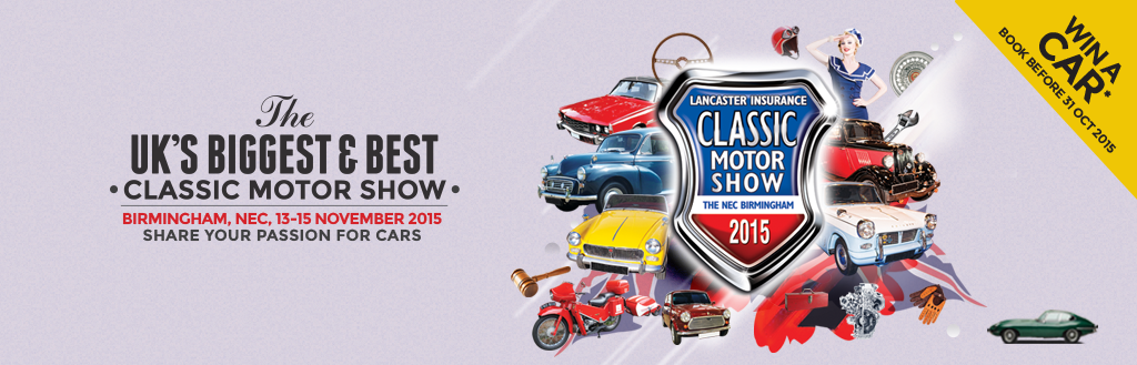 Lancaster Insurance Classic Motor Show - NEC Birmingham - 13-15 November